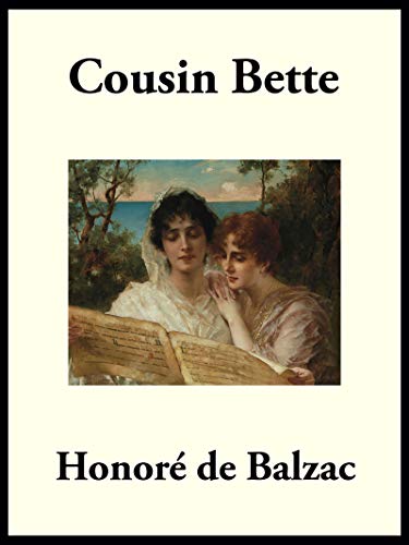 Cousin Betty by Honoré de Balzac | Goodreads