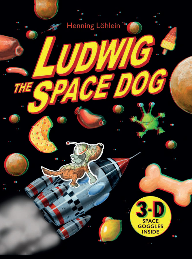 Ludwig the Space Dog by Henning Löhlein | Goodreads