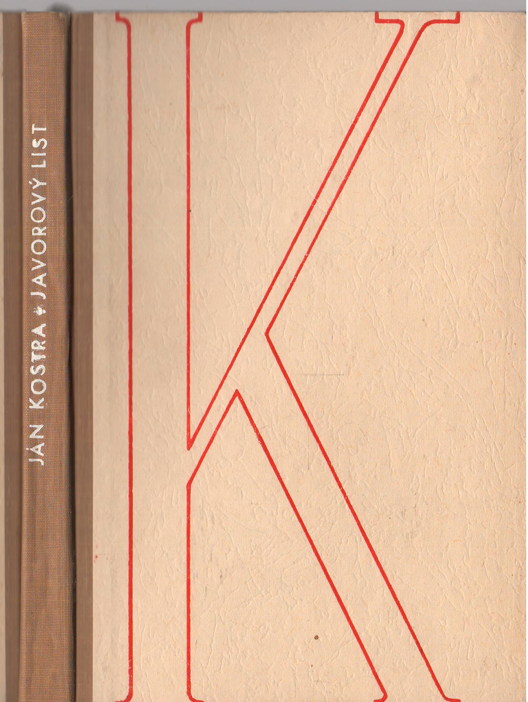 Javorový list by Ján Kostra | Goodreads