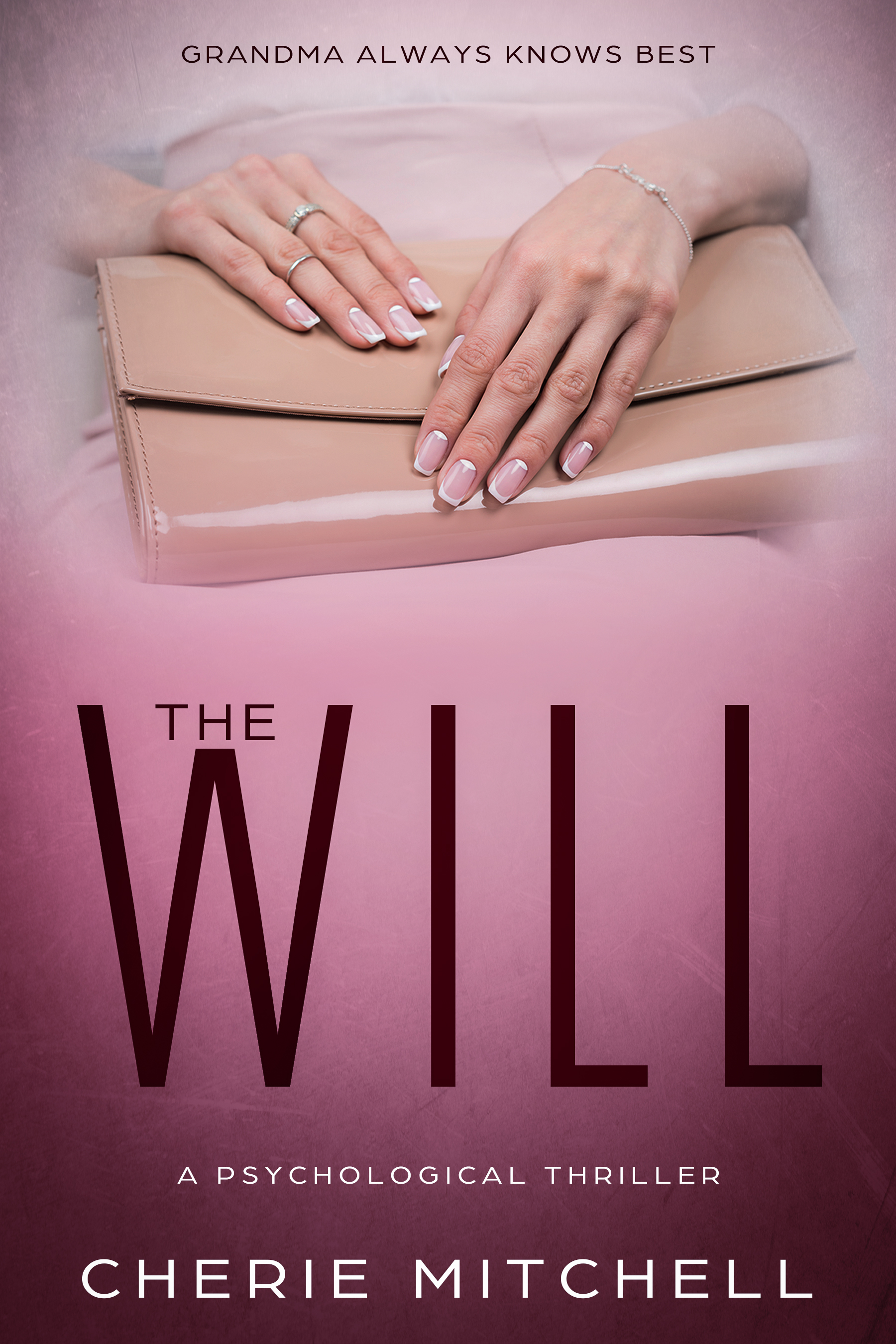The Will by Cherie Mitchell | Goodreads