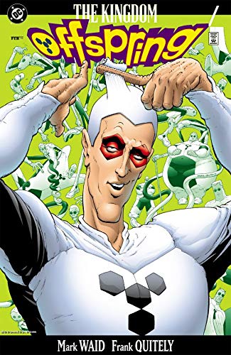 The Kingdom: Offspring #1 by Mark Waid | Goodreads