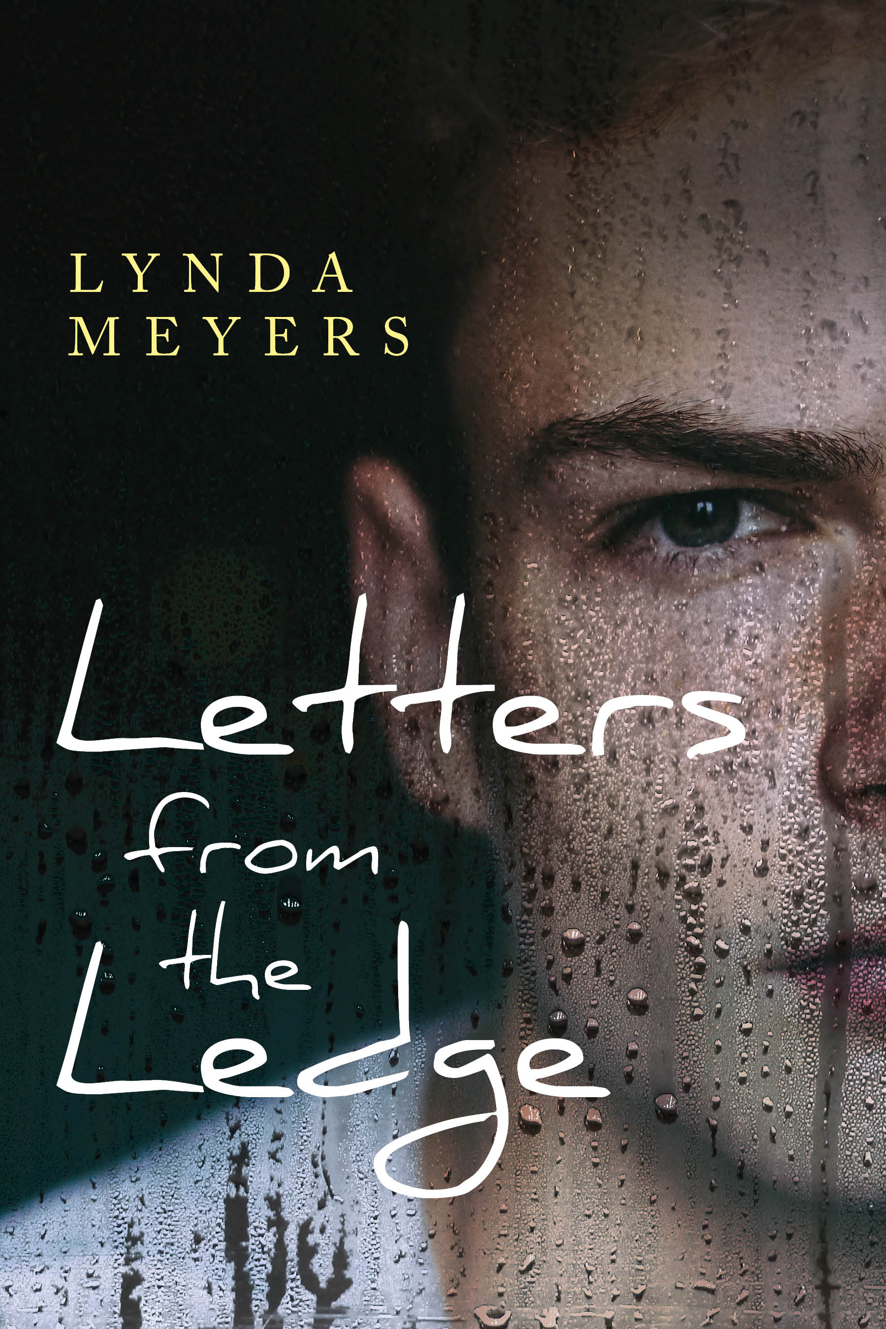 Letters From the Ledge by Lynda Meyers | Goodreads