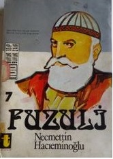 Fuzuli by Necmettin Hacıeminoğlu | Goodreads