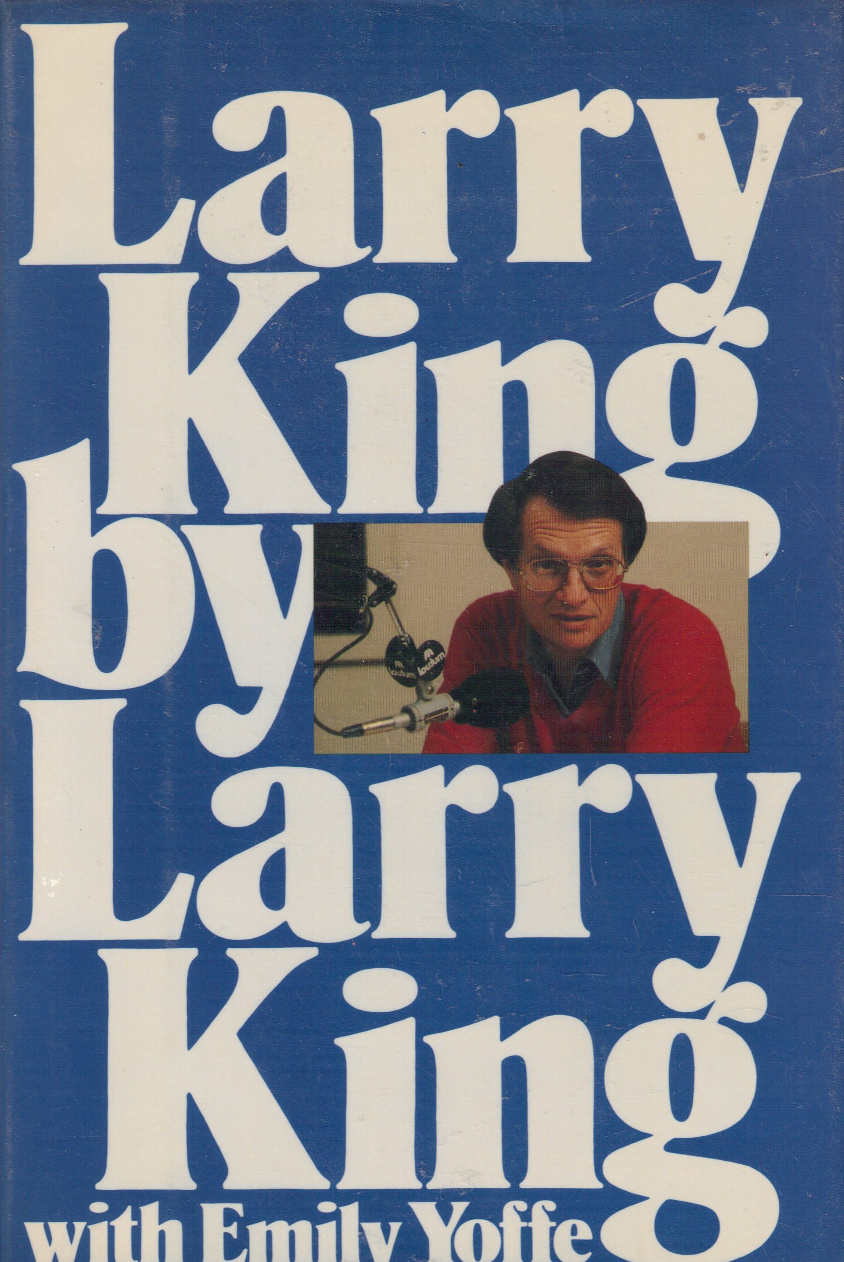 Larry King by Larry King | Goodreads