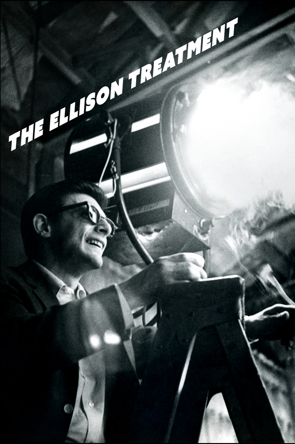 The Ellison Treatment by Harlan Ellison | Goodreads