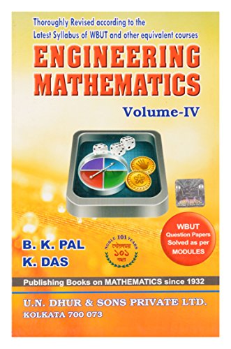 ENGINEERING MATHEMATICS VOLUME-IV by B.K. Pal | Goodreads