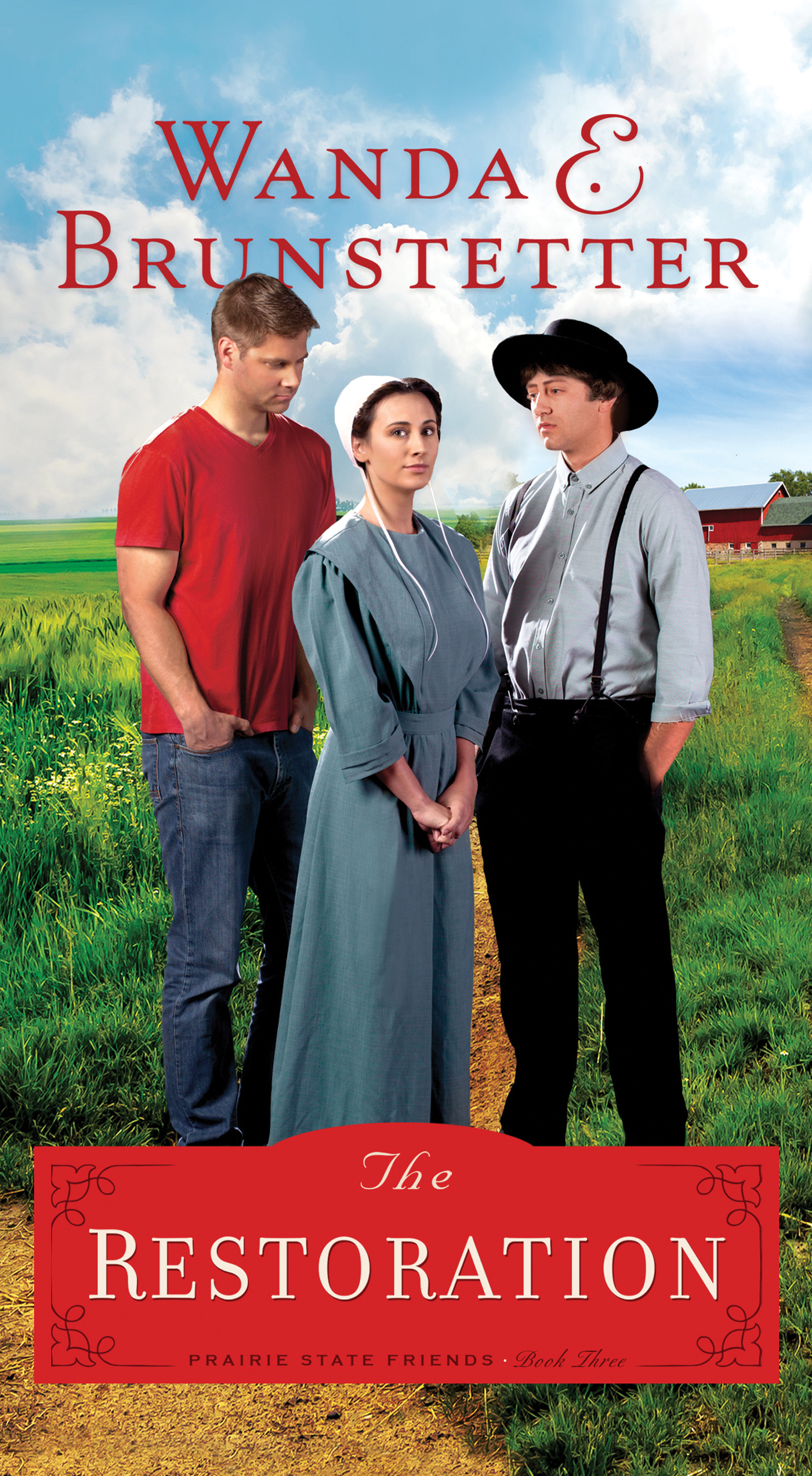 The Restoration (The Prairie State Friends) by Wanda E. Brunstetter ...