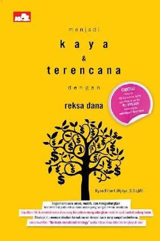 Menjadi Kaya & Terencana dengan Reksa Dana by Ryan Filbert | Goodreads