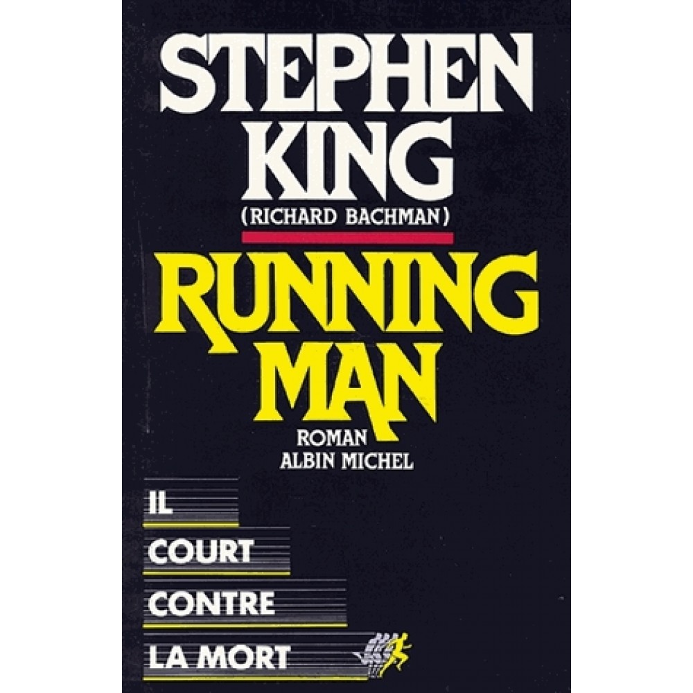 Running man by Richard Bachman | Goodreads