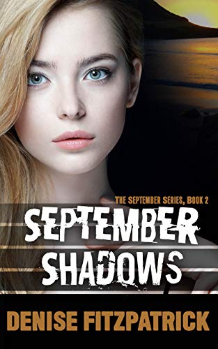September Shadows: A Romantic Suspense Novel by Denise Fitzpatrick ...