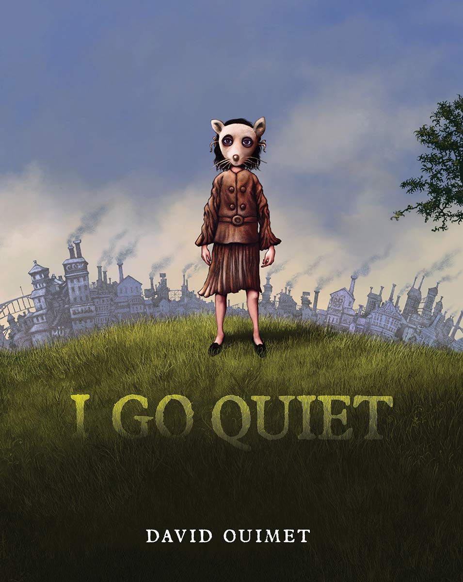 I Go Quiet by David Ouimet | Goodreads