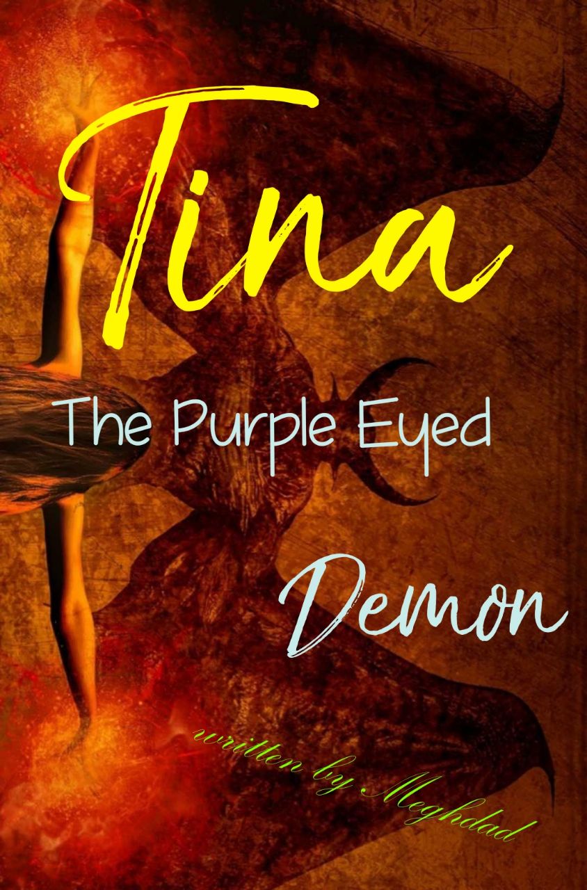The purple eyed demon by Tina, the disarranged mind | Goodreads
