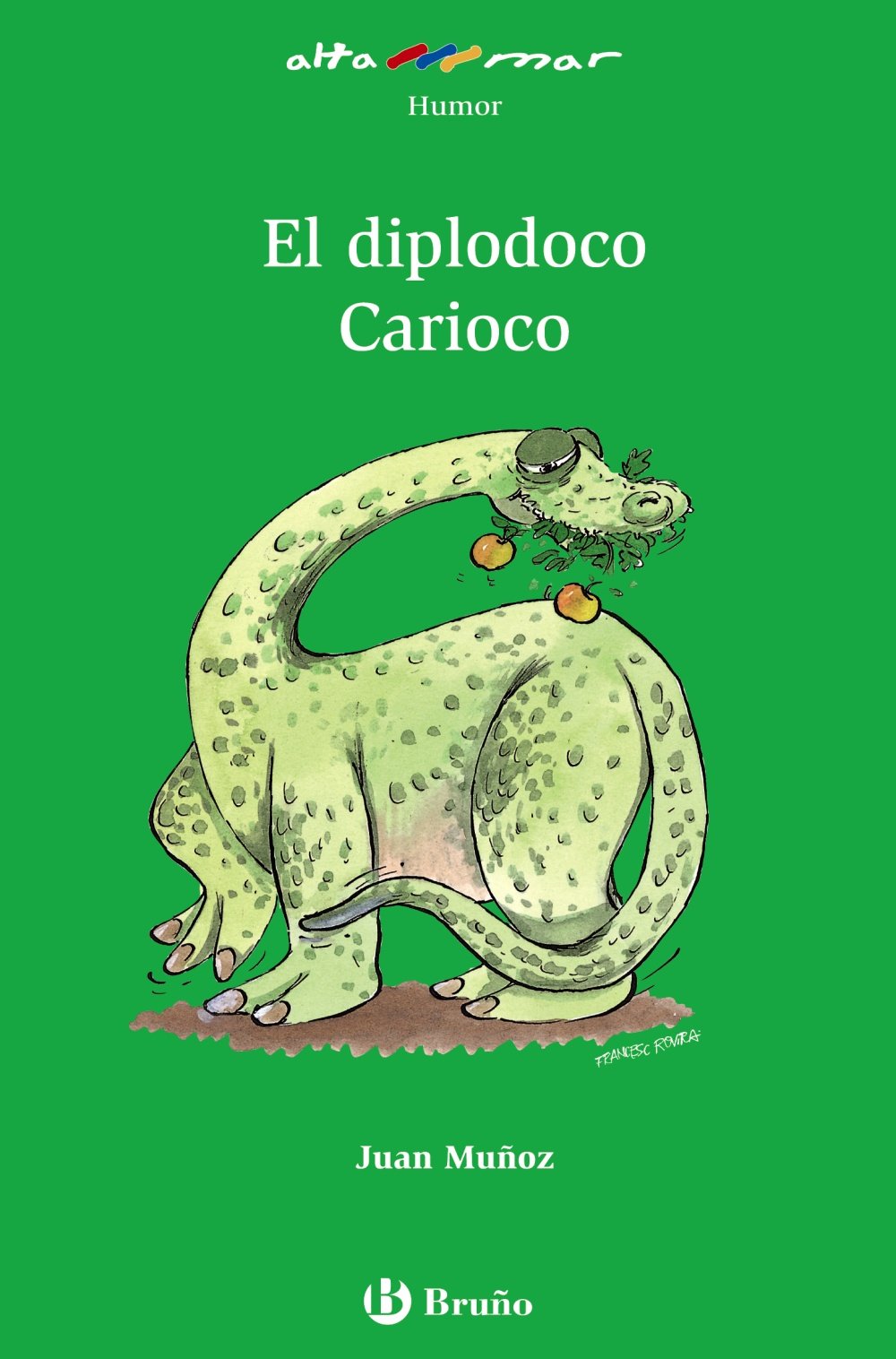 El diplodoco Carioco by Juan Muñoz | Goodreads