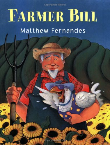 Farmer Bill by Matthew Fernandes | Goodreads