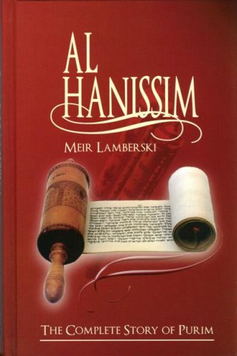 Al HaNissim: The Complete Story of Purim by Meir Lamberski | Goodreads