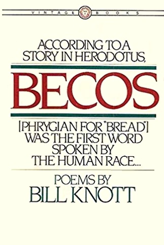 Becos: Poems by Bill Knott | Goodreads
