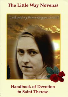 The Little Way Novenas: Handbook of Devotion to Saint Therese by Val ...