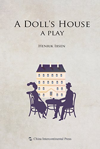A Doll's House : a play（English edition）【玩偶之家（英文版）】 by Henrik Ibsen ...