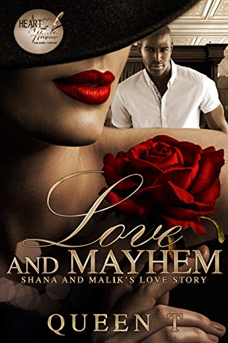 Love and Mayhem: A Mistletoe and Mayhem Full Novel by Queen T | Goodreads