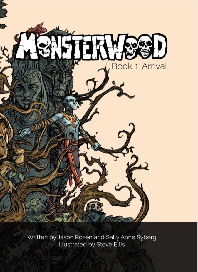 Monsterwood: Book 1 Arrival by Jason Rosen | Goodreads