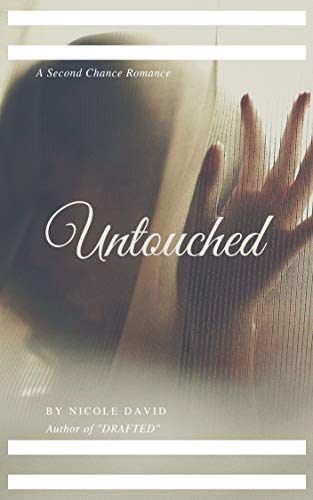 Untouched by Nicole David | Goodreads