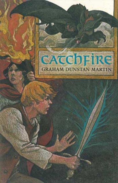 Catchfire (Feydom, #2) by Graham Dunstan Martin | Goodreads