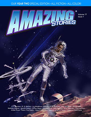 Amazing Stories Fall 2019: Volume 77 Issue 1 by Amazing Stories | Goodreads