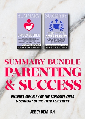 Summary Bundle: Parenting & Success: Includes Summary of the Explosive ...