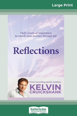 Reflections by Kelvin Cruickshank | Goodreads