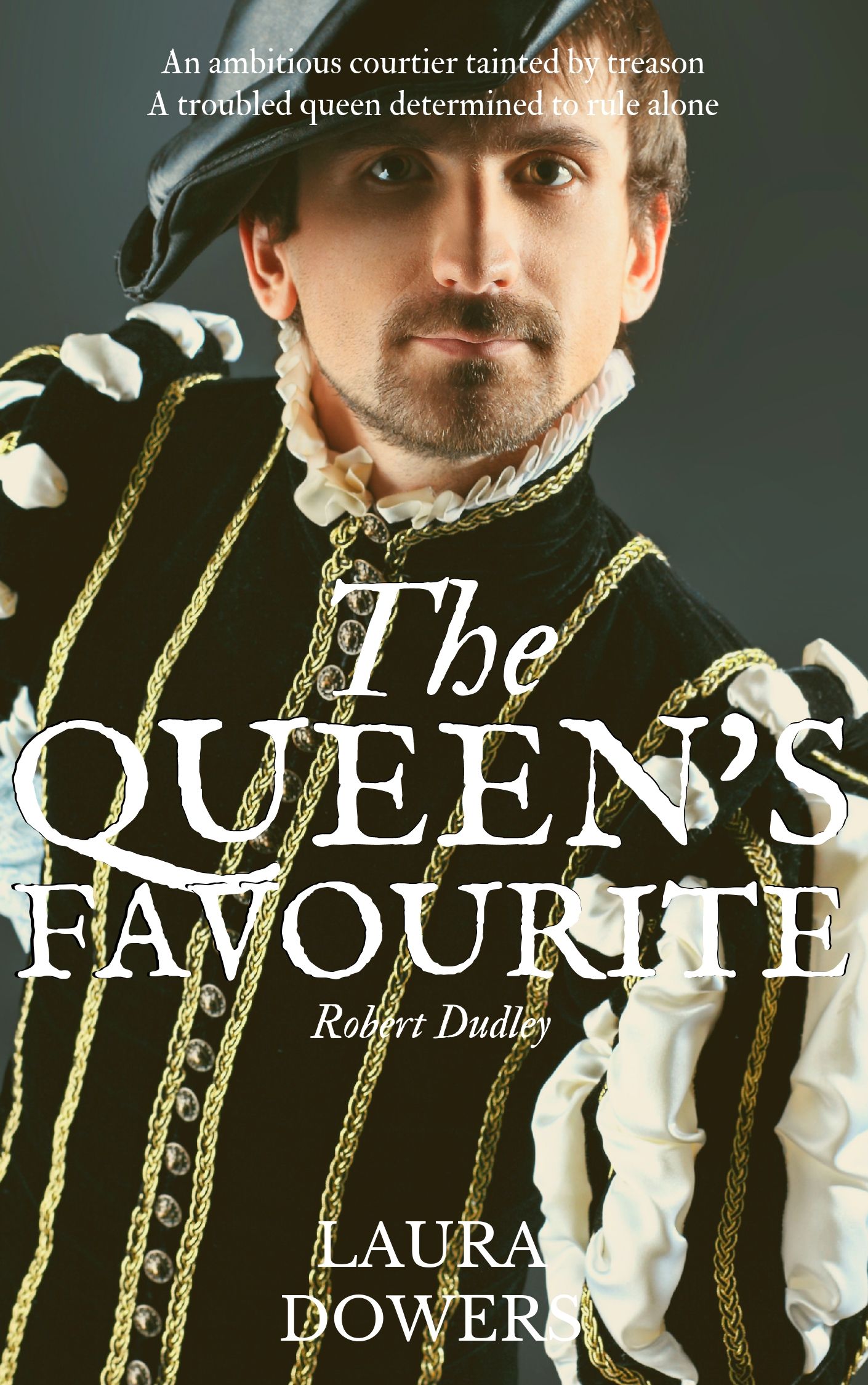 The Queen's Favourite by Laura Dowers | Goodreads