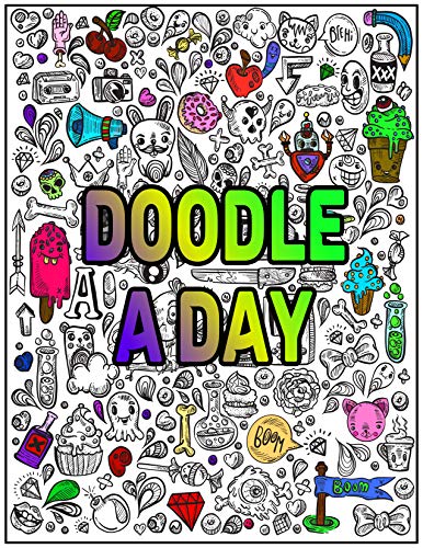 Doodle A Day: 365 Everyday Things to Draw and Sketch, use your ...
