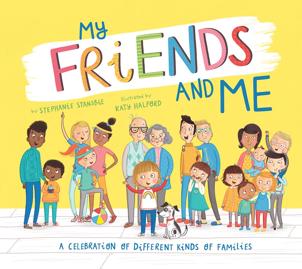 My Friends and Me by Stephanie Stansbie | Goodreads