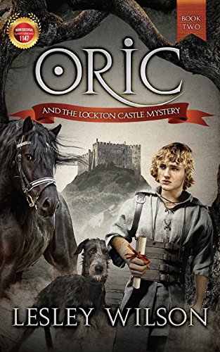Oric and the Lockton Castle Mystery by Lesley Wilson | Goodreads