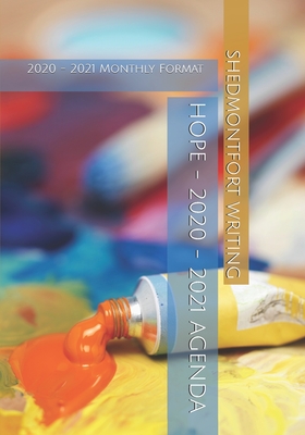 HOPE, 2020 - 2021 Agenda: 2020 - 2021 Monthly Format Agenda by ...