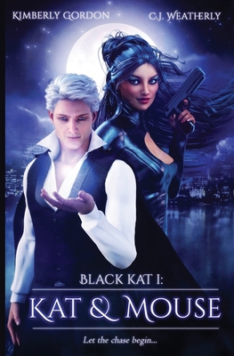 Kat & Mouse (Black Kat #1) by Kimberly Gordon | Goodreads