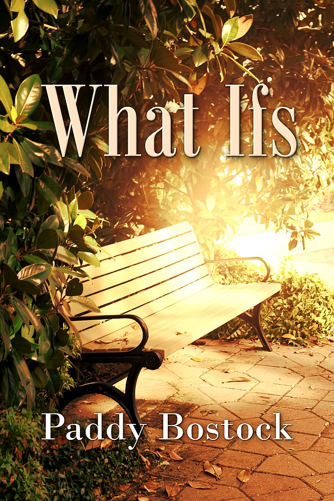 What Ifs by Paddy Bostock | Goodreads
