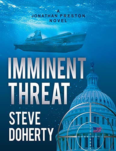 Imminent Threat: A Jonathan Preston Novel by Doherty Steve | Goodreads