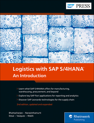 Logistics With SAP S/4HANA (Second Edition) by Debashish Bhattacharjee ...