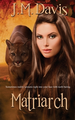 Matriarch by J.M. Davis | Goodreads