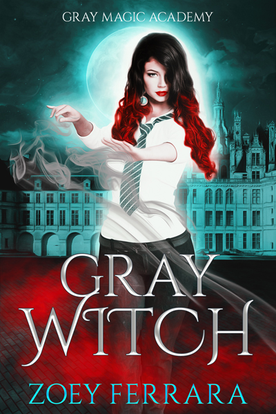 Gray Witch (Gray Magic Academy, #2) by Zoey Ferrara | Goodreads