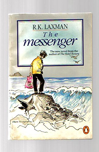 The messenger by R.K. Laxman | Goodreads