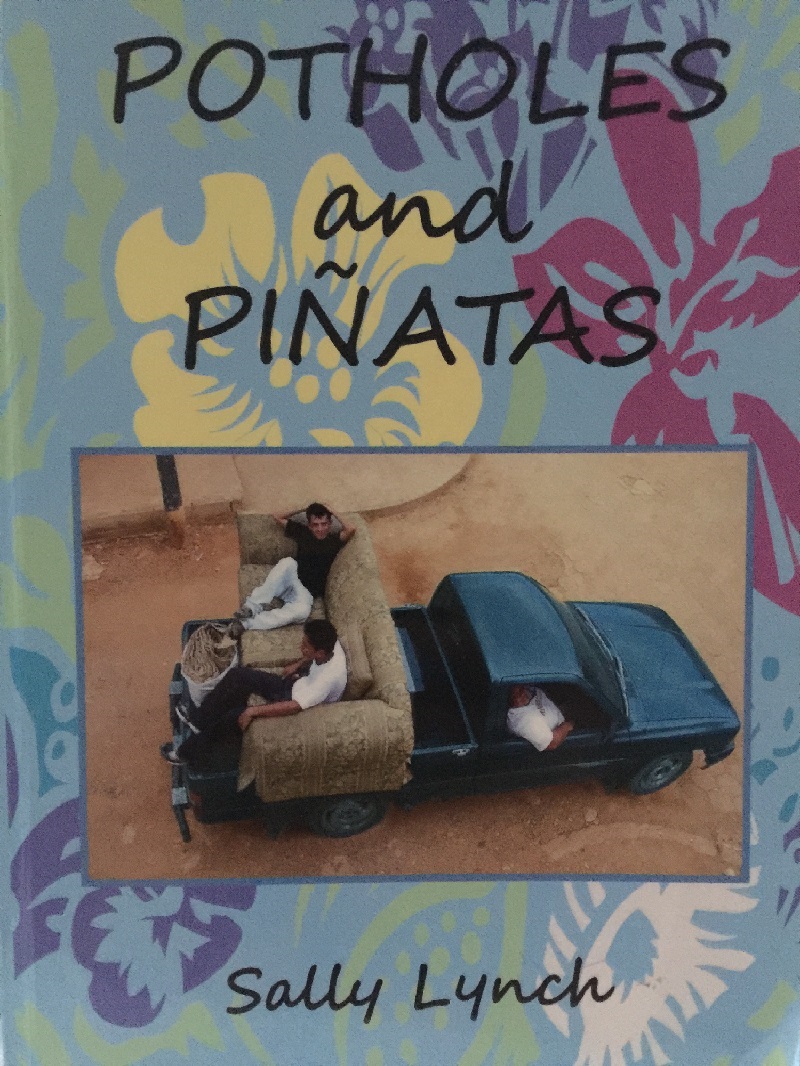 Potholes and Piñatas by Sally Lynch | Goodreads