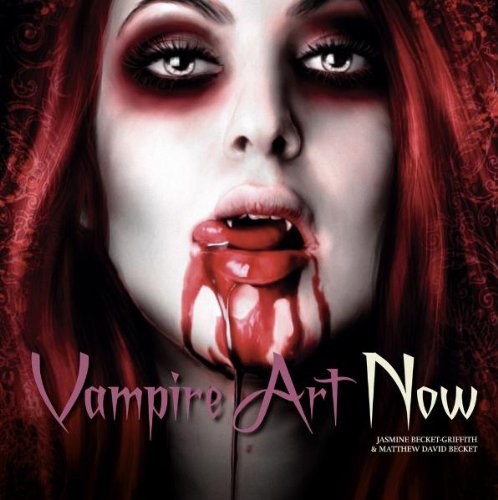 Vampire Art Now: Englische Originalausgabe by Jasmine Beckett-Griffith ...