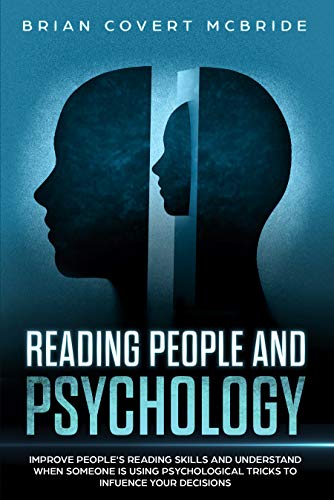 Reading People and Psychology: Improve People's Reading Skills and ...