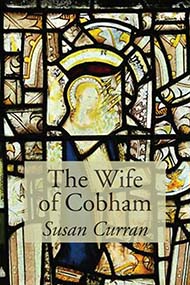 The Wife of Cobham by Susan Curran | Goodreads