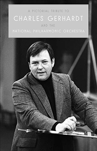 Charles Gerhardt Classic Film Scores Pictorial Tribute: A Pictorial ...