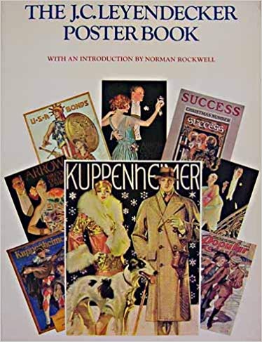 The J. C. Leyendecker Poster book by J.C. Leyendecker | Goodreads