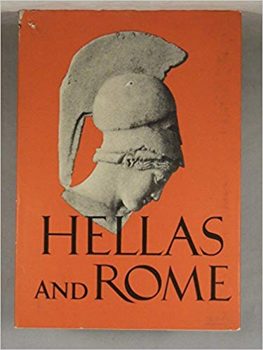 Hellas and Rome: The Civilisation of Classical Antiquity by H. TH ...
