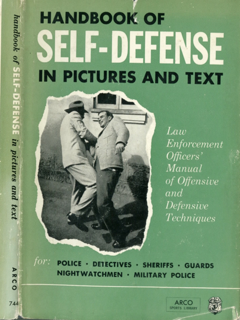 Handbook Of Self-Defense In Pictures And Text by John Martone | Goodreads