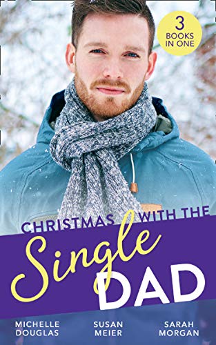 Christmas With The Single Dad: The Nanny Who Saved Christmas / Kisses ...